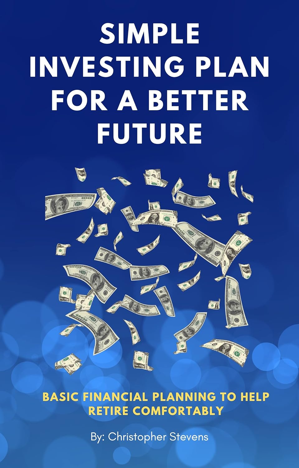 Amazon.com: Simple Investing Plan for a Better Future: BASIC Financial ...