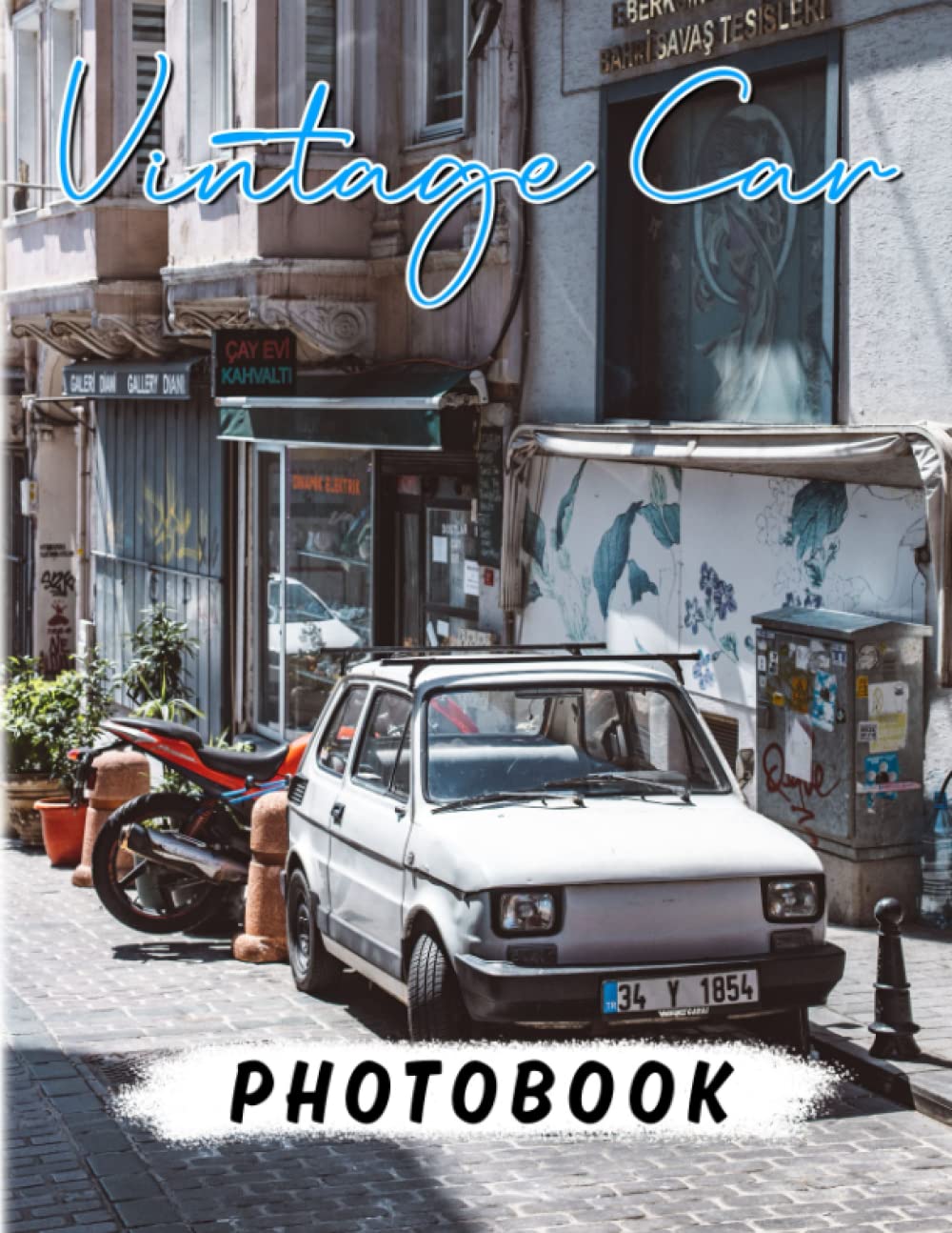 Vintage Cars Photobook: Collection Old Cars Photography Book to ...