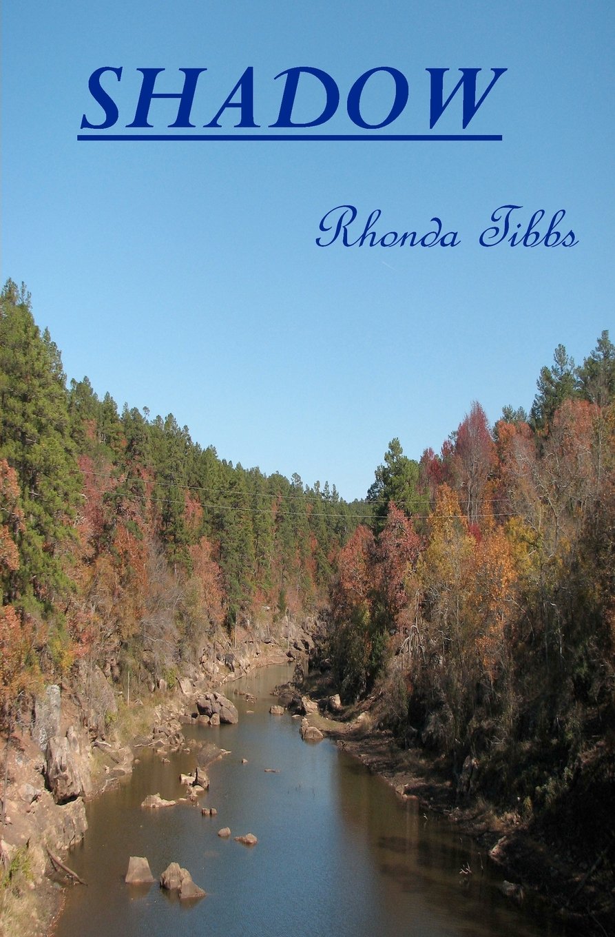 Shadow: Tibbs, Rhonda: 9780982944165: Amazon.com: Books