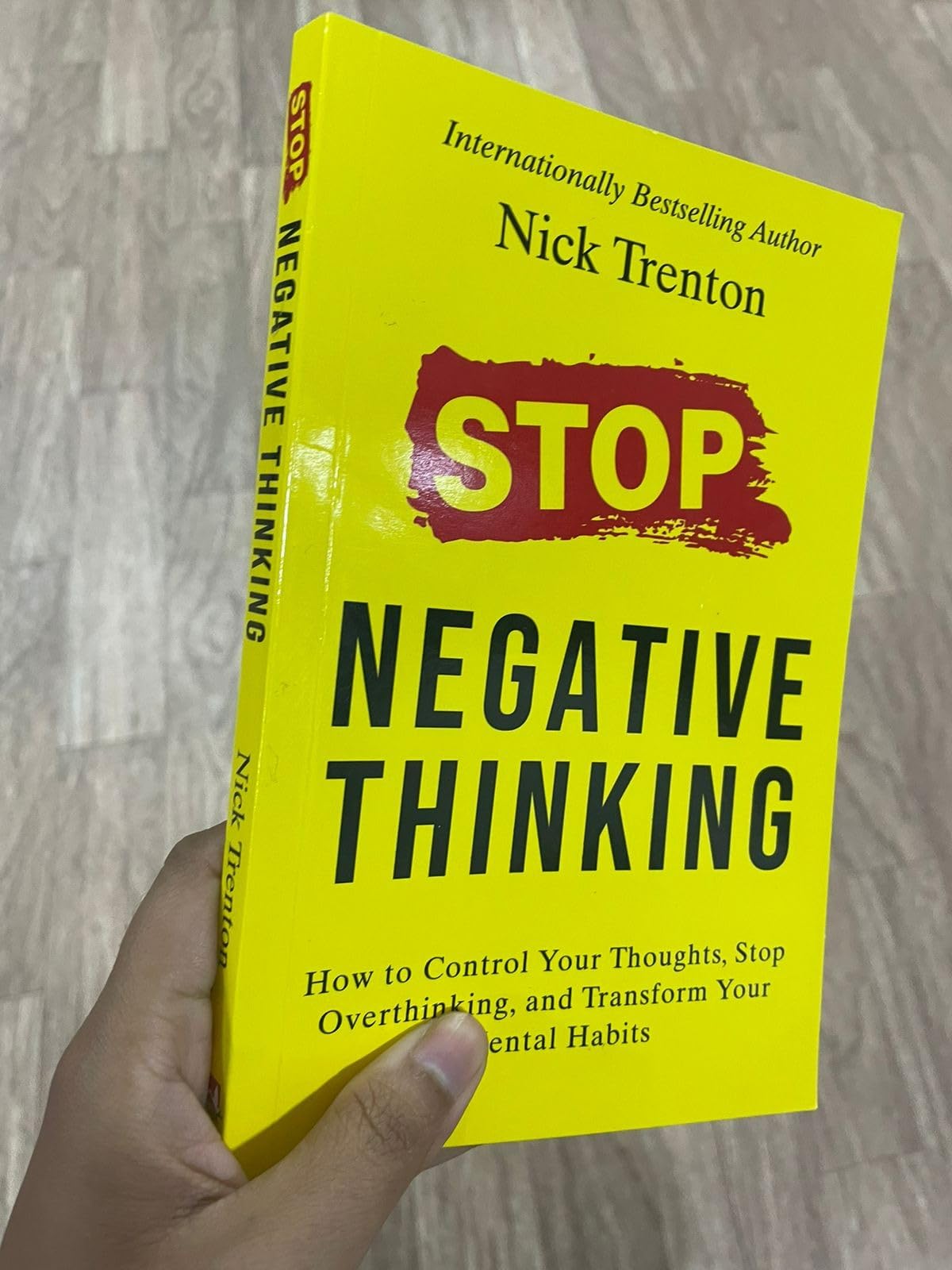 Buy Stop Negative Thinking: How to Control Your Thoughts, Stop ...