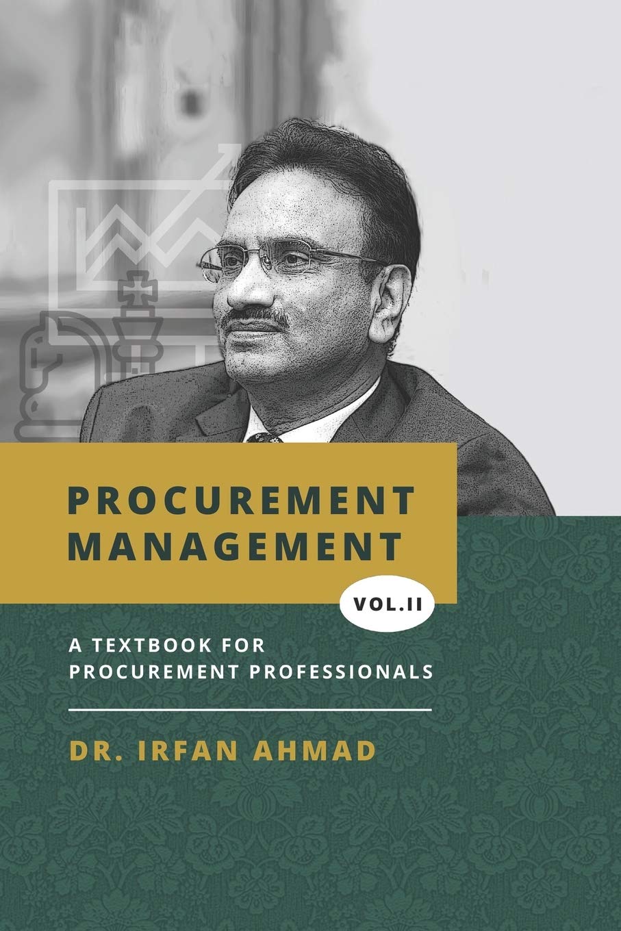 Procurement Management: Textbook for Procurement Professionals (Volume ...