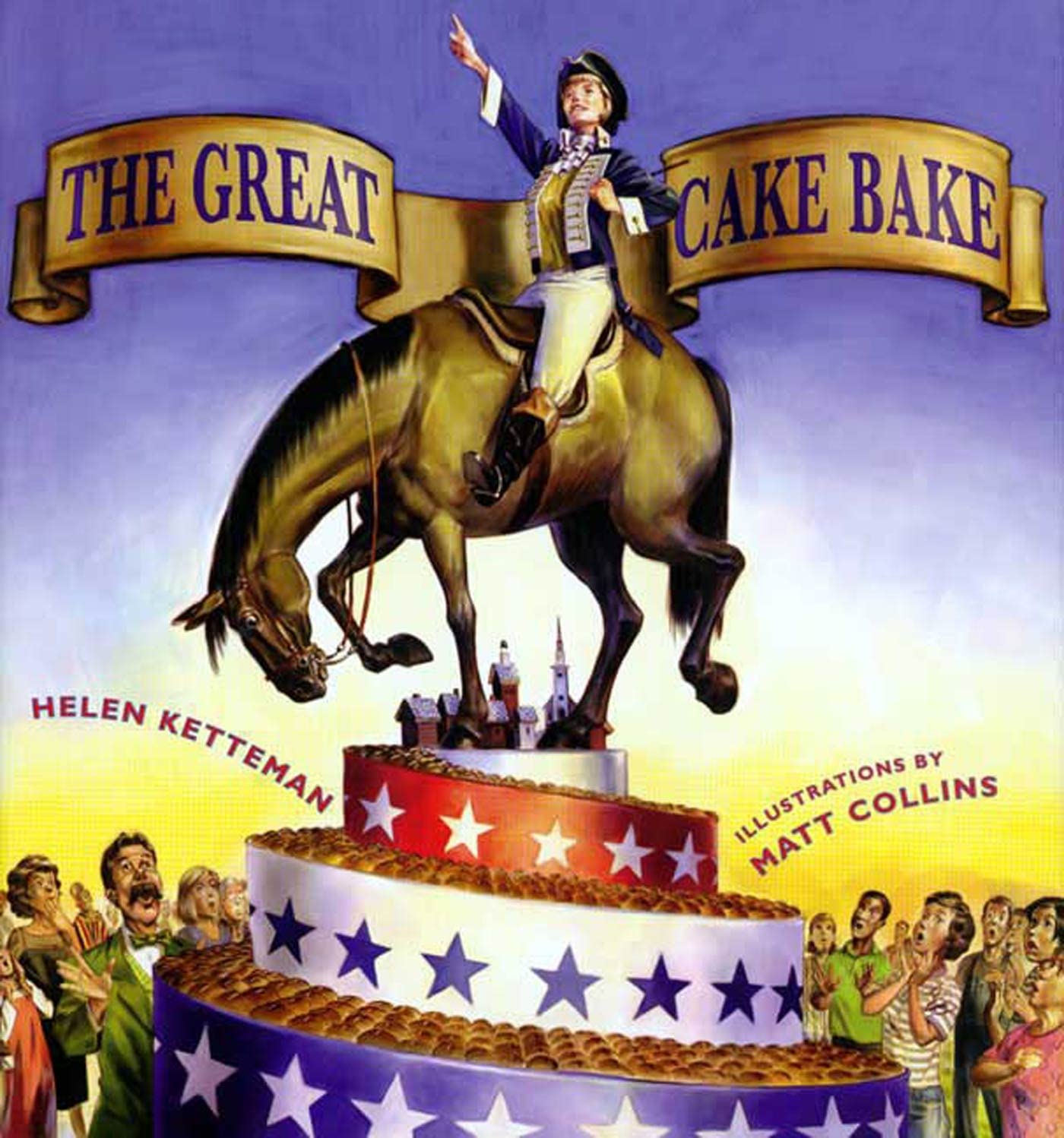 The Great Cake Bake: Ketteman, Helen, Collins, Matt: 9780802789525 ...