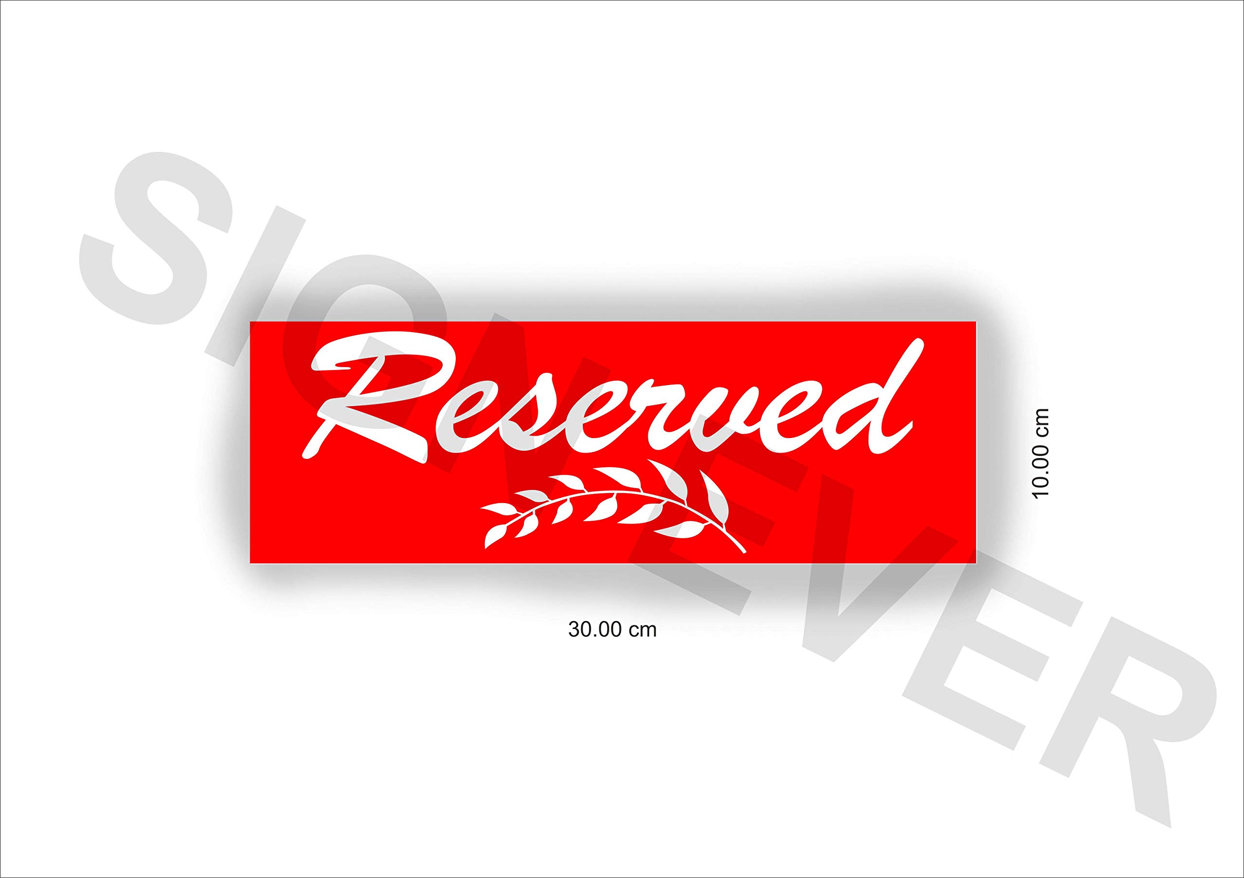 Buy SIGN EVER Reserved Sign Board Office Bank Restaurant Hotel Mall ...