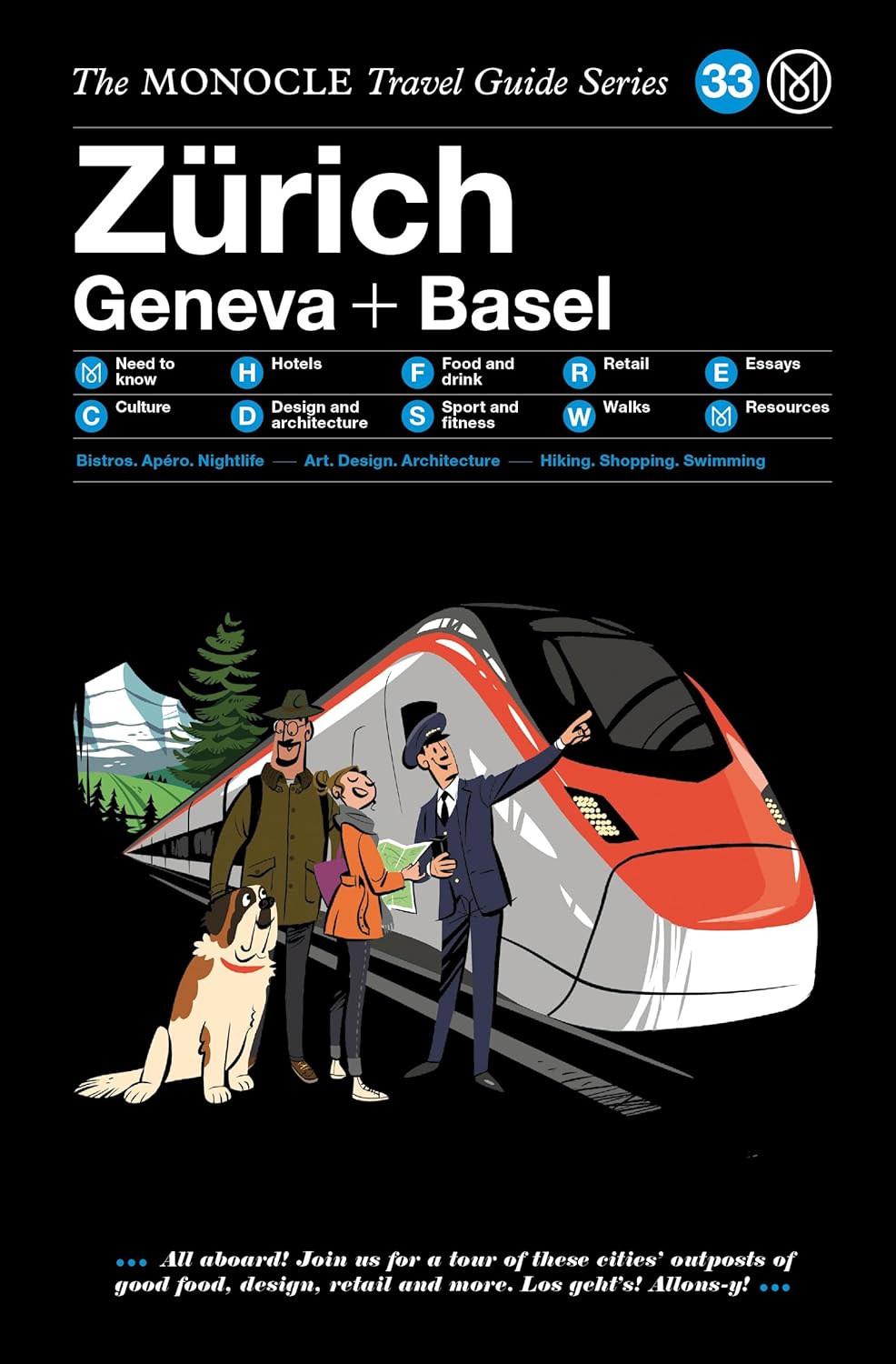 The Monocle Travel Guide to Zürich Basel Geneva: The Monocle Travel ...