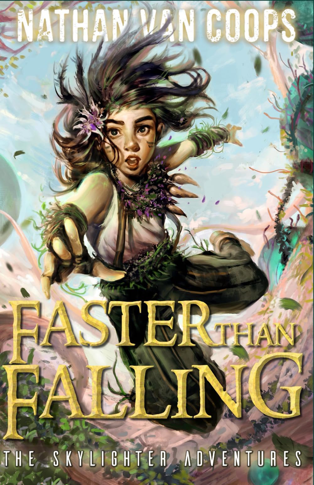 Faster Than Falling: The Skylighter Adventures: Van Coops, Nathan ...