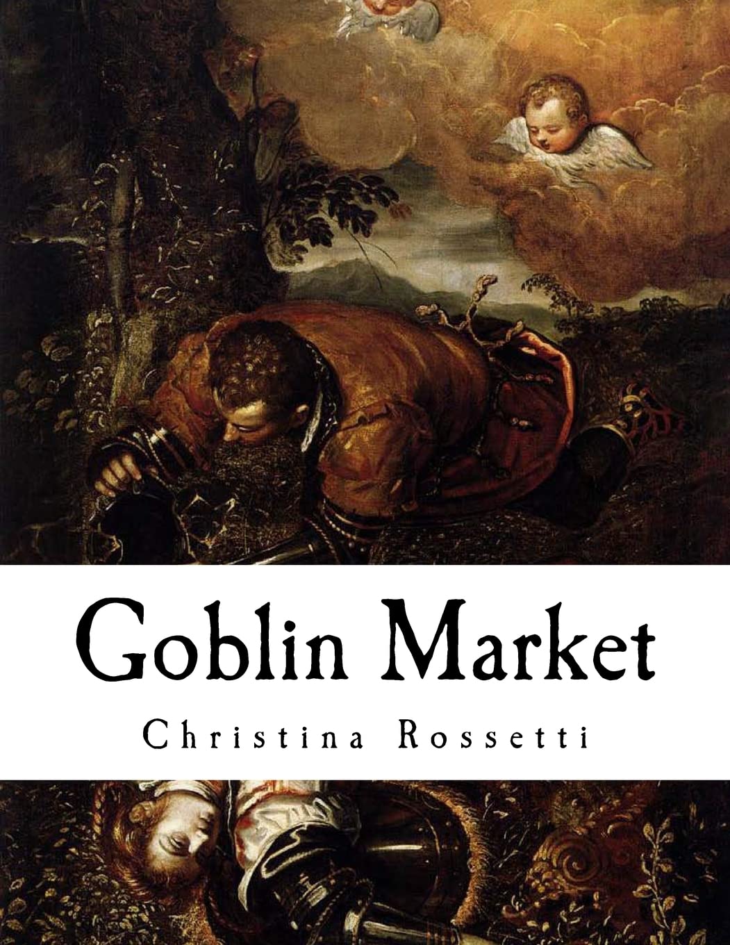 Amazon.com: Goblin Market: and other poems: 9781534822368: Rossetti ...
