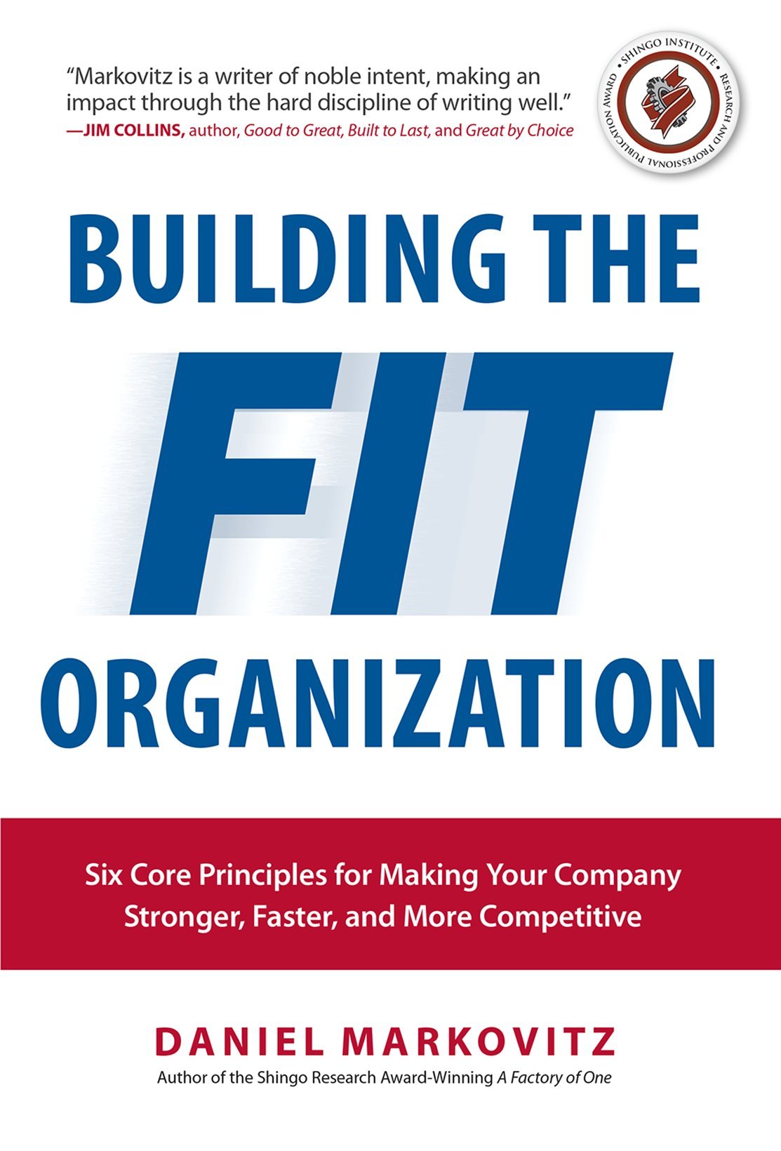 Amazon.com: Building the Fit Organization: Six Core Principles for ...