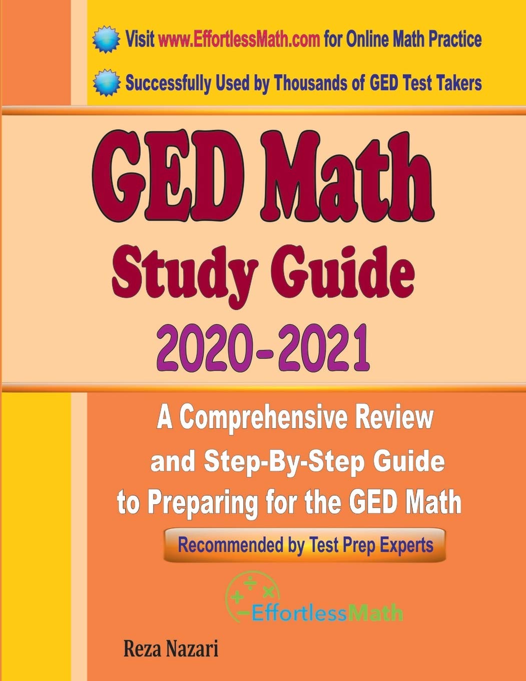 GED Math Study Guide 2020 - 2021: A Comprehensive Review and Step-By ...