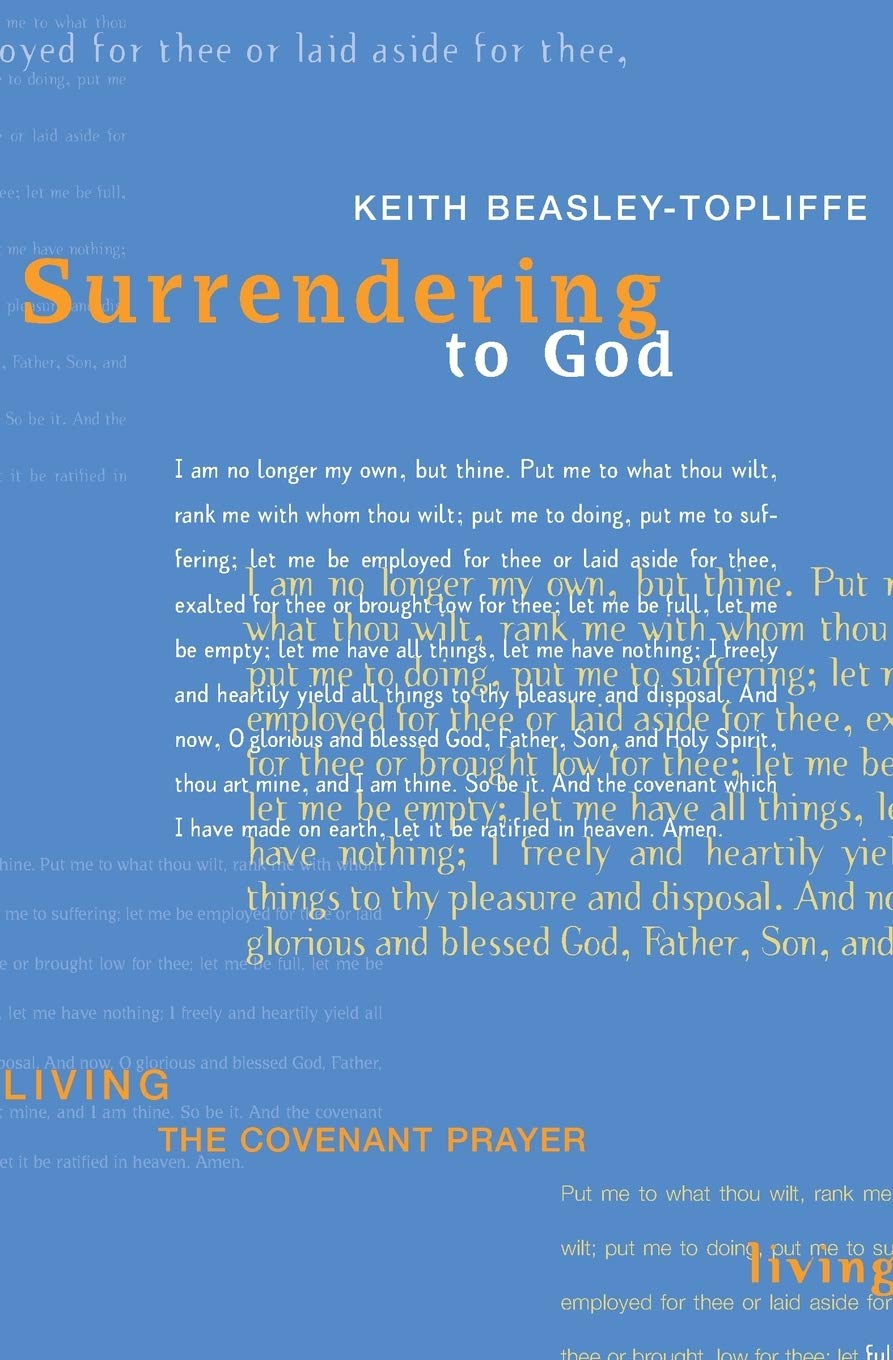 Surrendering to God: Topliffe, Keith Beasley: 9781557252845: Amazon.com: Books