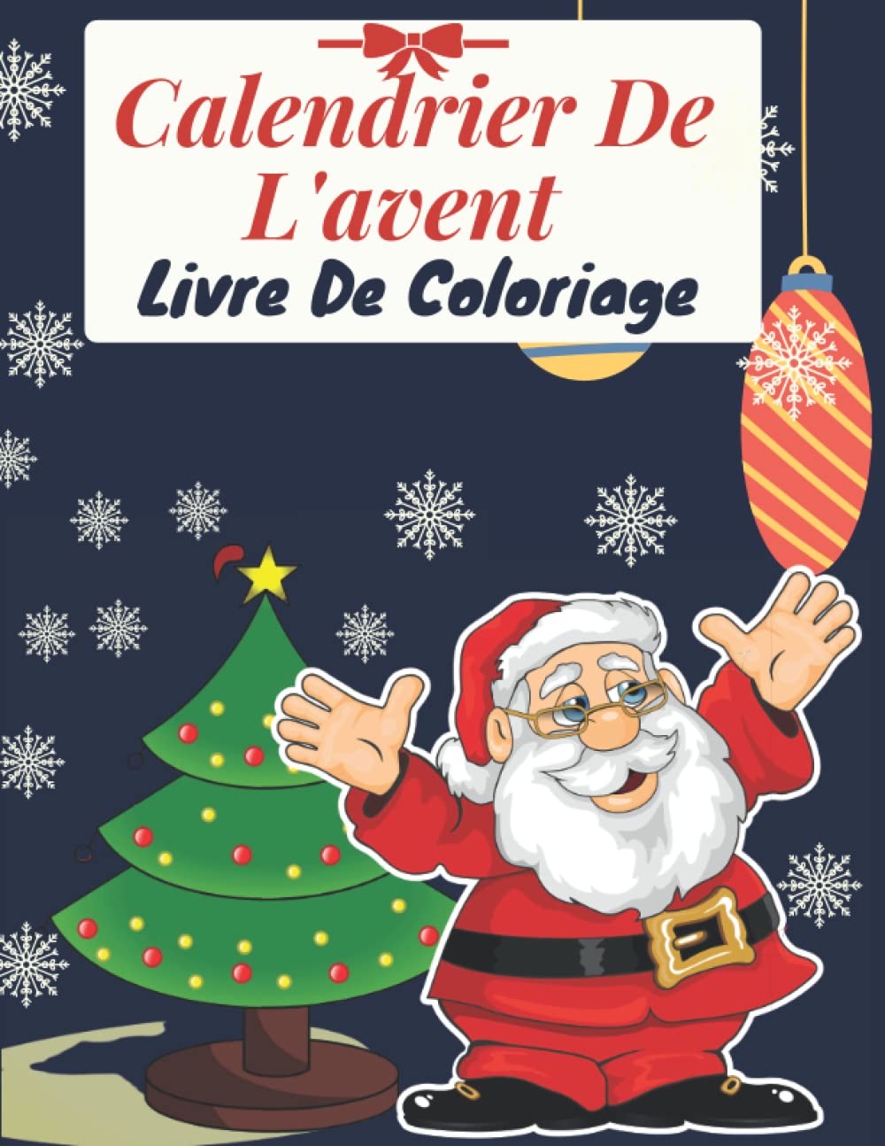 Buy Calendrier de l'avent Livre de Coloriage: Livre de coloriage avec ...