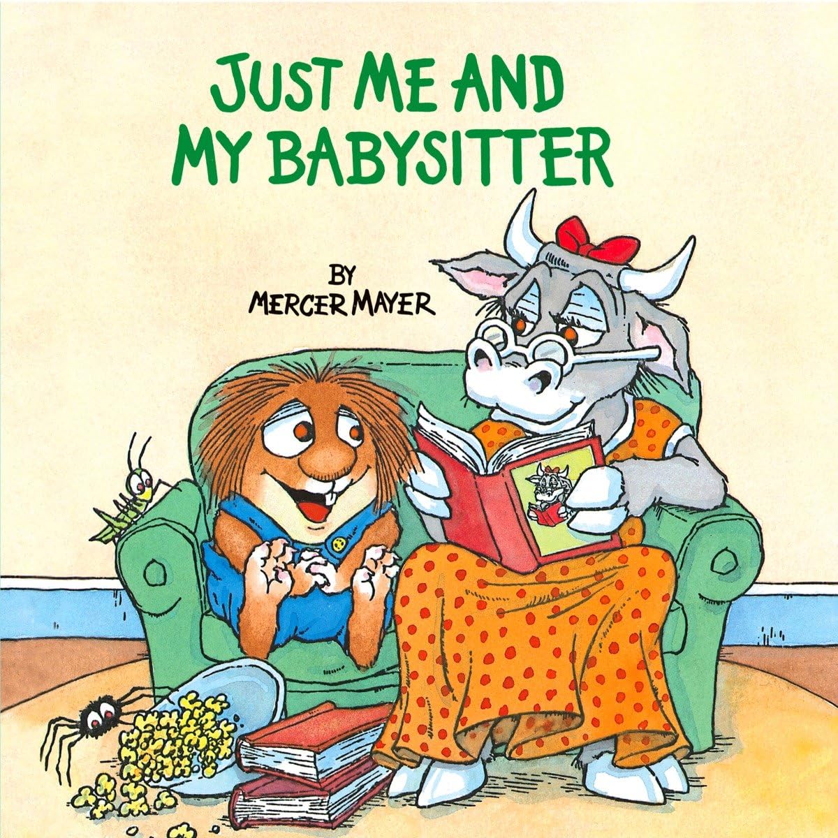 Just Me and My Babysitter: Mayer, Mercer, Mayer, Mercer: 9780307119452 ...