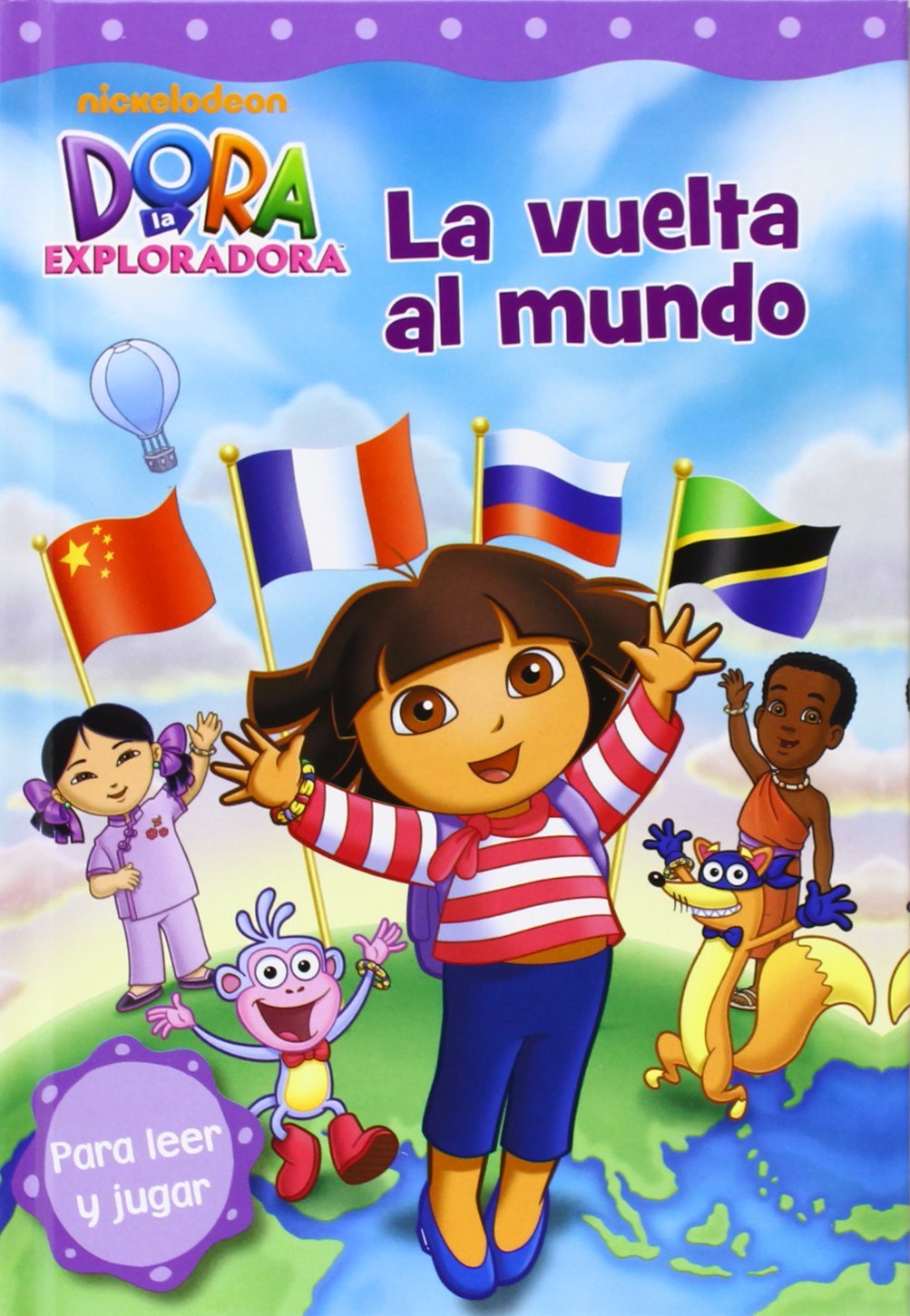 Dora la Exploradora. Lectoescritura - La vuelta al mundo: Para leer y ...