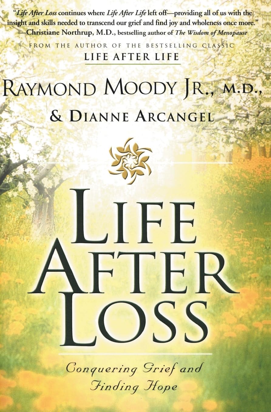 Amazon | Life After Loss: Conquering Grief and Finding Hope | Moody ...