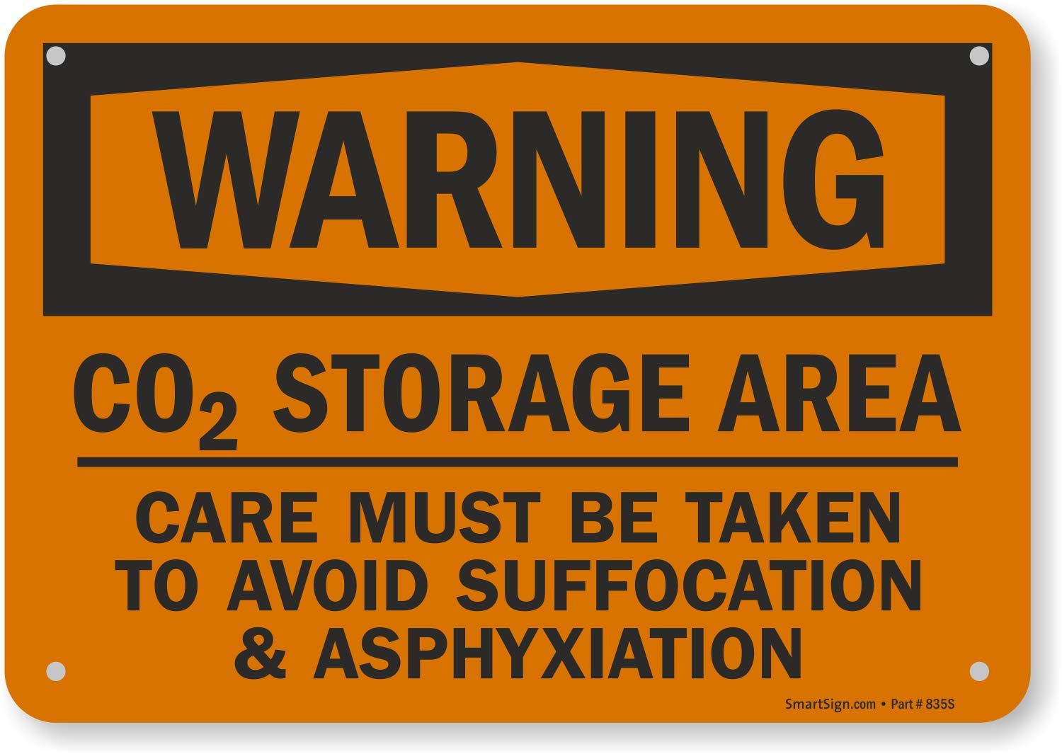 SmartSign "Warning - CO2 Storage Area - Avoid Suffocation" Sign | 7" x ...