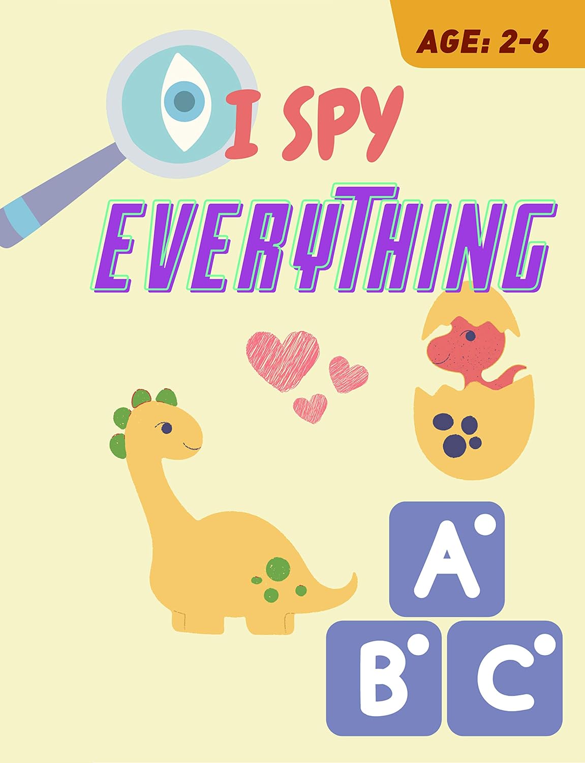Amazon.com: I SPY EVERYTHING: Learning book for Kids from age 2 to 6 (I ...