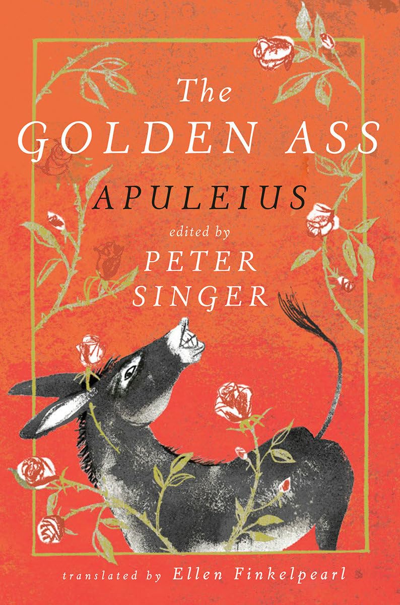 Amazon.com: The Golden Ass: 9781631497797: Apuleius, Singer, Peter ...