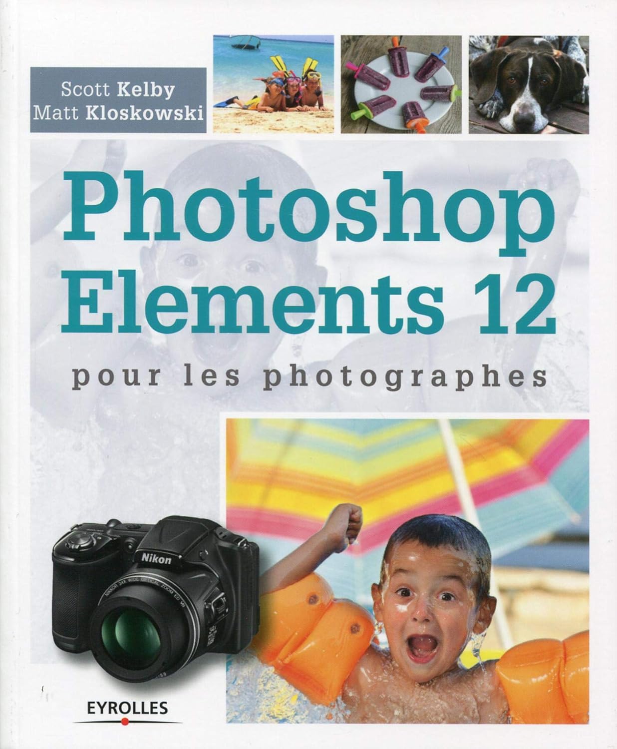 Amazon.com: PHOTOSHOP ELEMENTS 12 POUR LES PHOTOGRAPHES: 9782212139136 ...