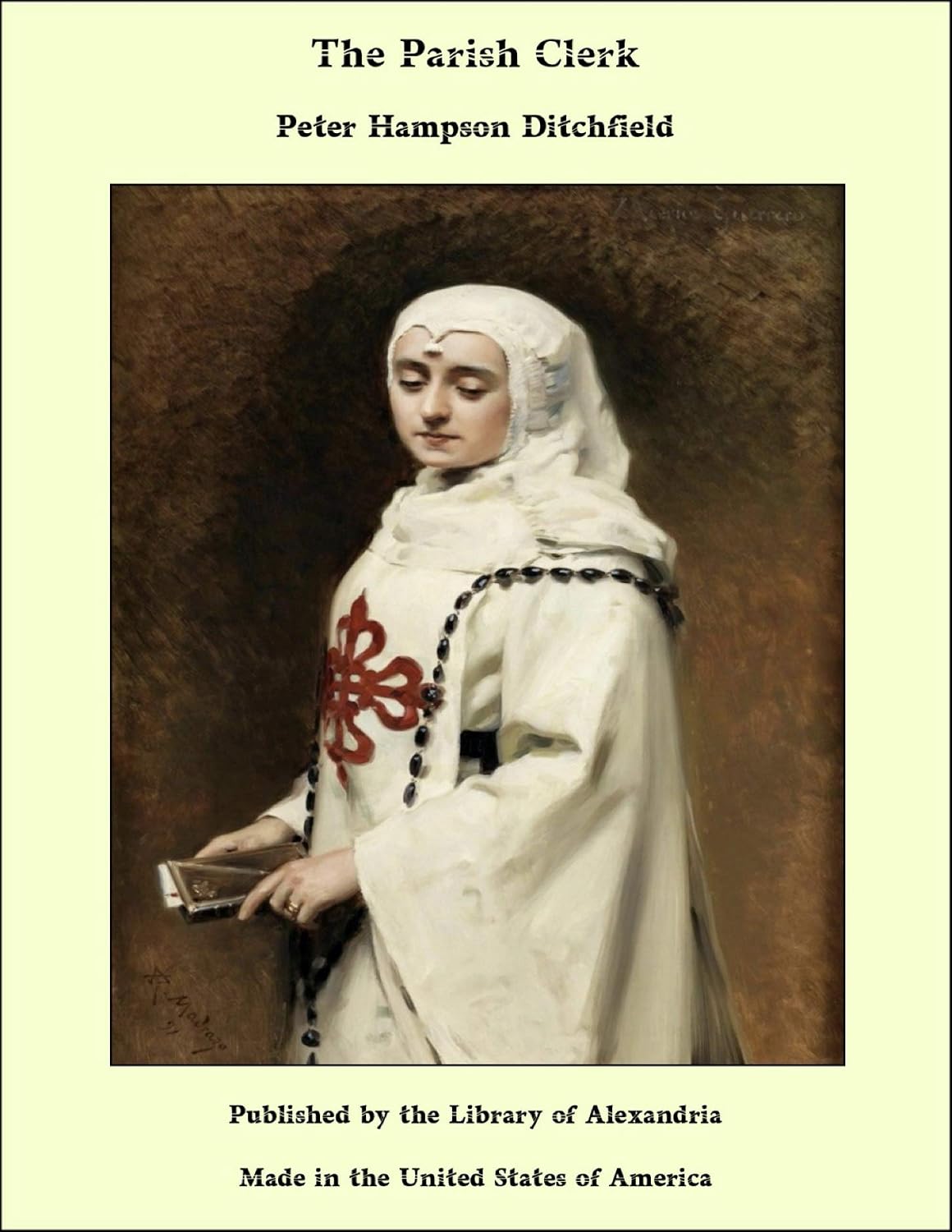 The Parish Clerk - Kindle edition by Ditchfield, Peter Hampson ...