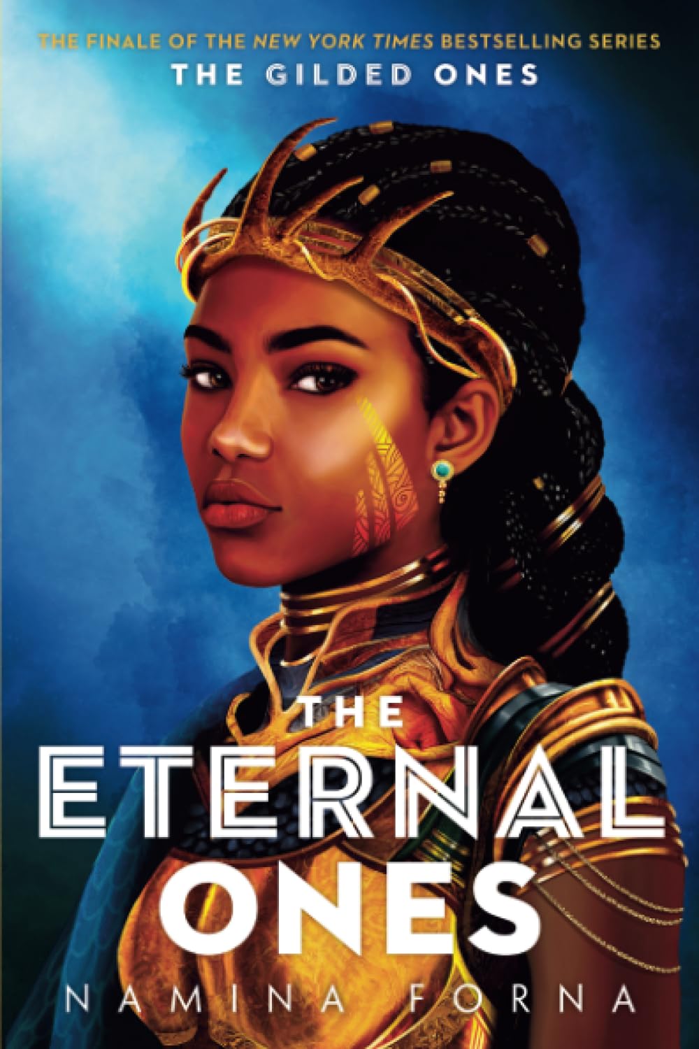 The gilded ones : the eternal ones (book 3): Forna, Namina ...