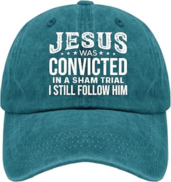 Jesus was Convicted in A Sham Trial I Still Follow Him Golf Hat Women ...