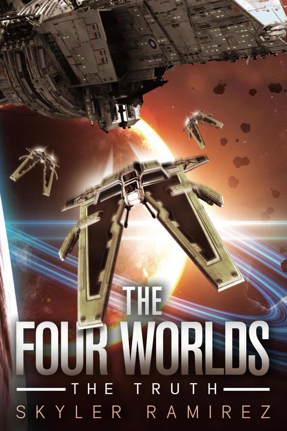 Amazon.com: The Four Worlds: The Truth: 9798776867453: Ramirez, Skyler ...