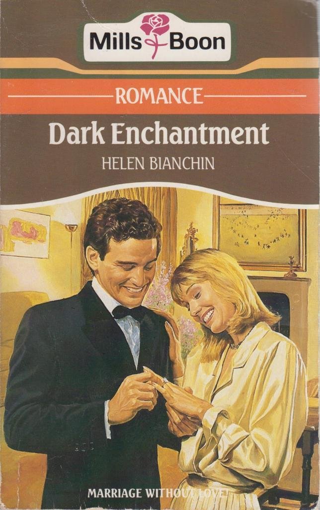 Dark Enchantment: Helen Bianchin: 9780263755091: Amazon.com: Books