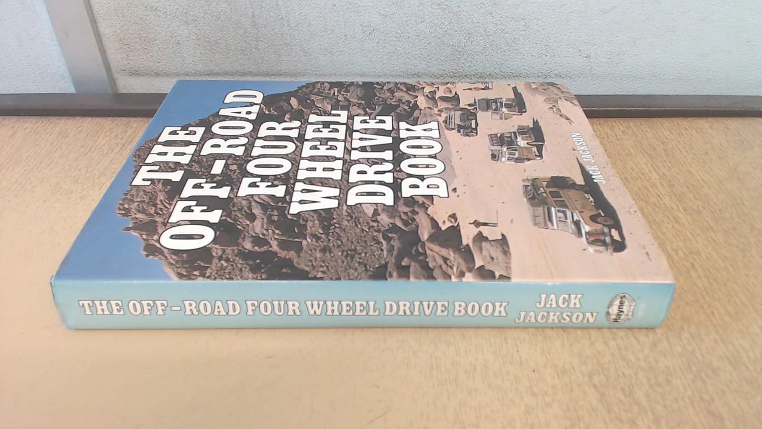 The Off-Road Four Wheel Drive Book (Foulis Motoring Book): Jackson ...