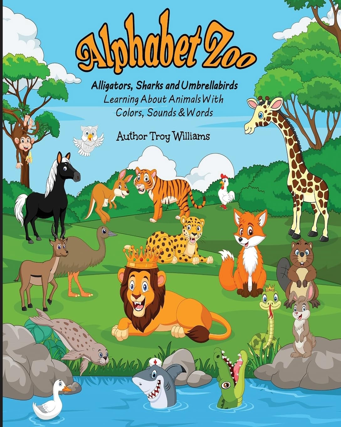 Alphabet Zoo: Williams, Troy: 9781088278383: Amazon.com: Books