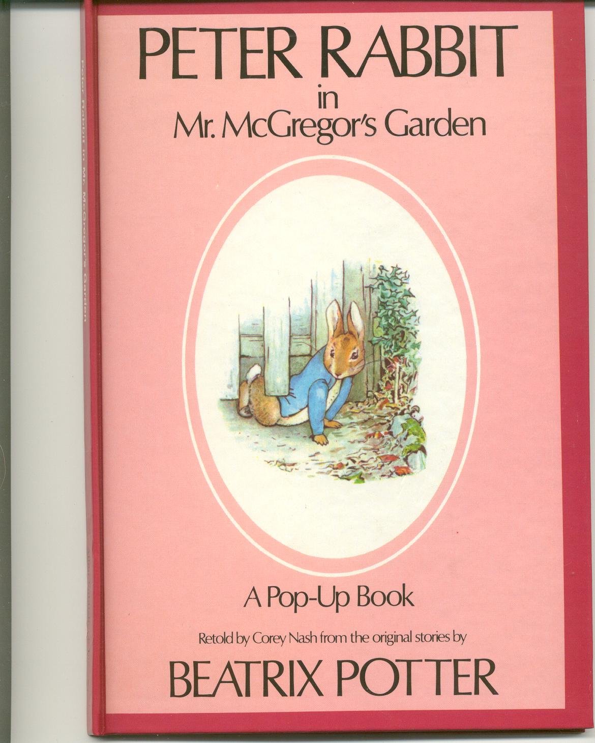 Peter Rabbit in Mr. McGregor's Garden: A Pop-Up Book (The Peter Rabbit ...