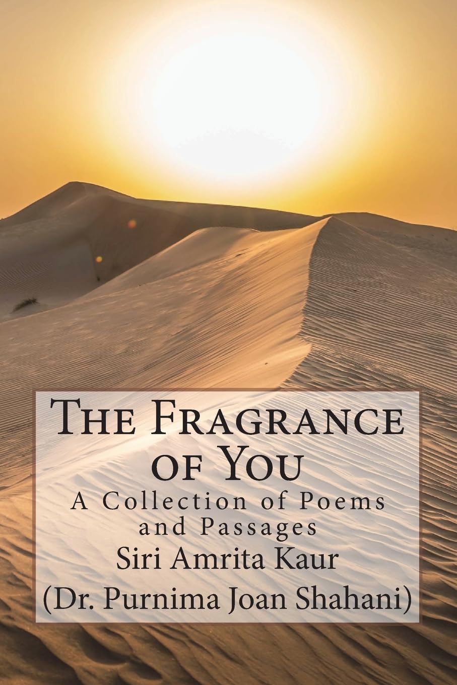 Amazon.com: The Fragrance of You.: Poems and passages: 9781545507490 ...