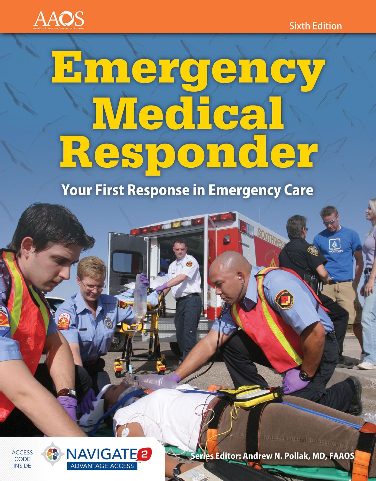 Emergency Medical Responder: Your First Response in Emergency Care ...