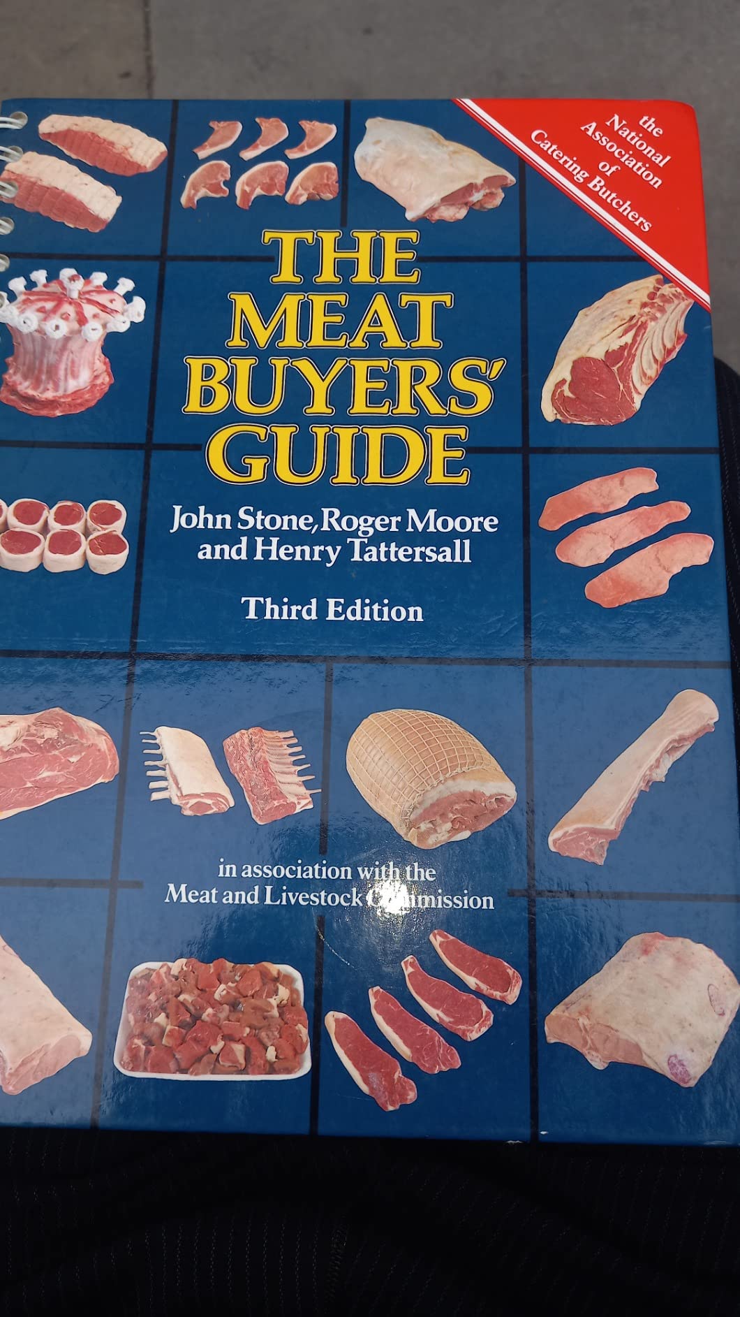 Meat Buyers' Guide for Caterers: Amazon.co.uk: Moore, Roger, etc ...