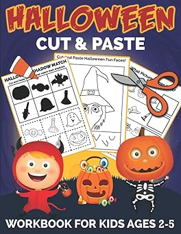 Halloween Cut and Paste Workbook for Kids Ages 2-5: A Fun Halloween ...