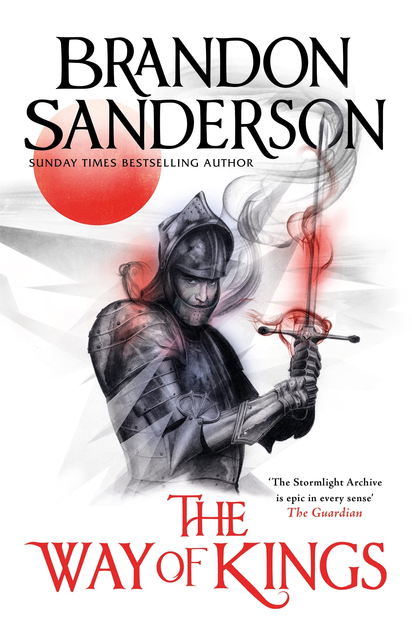 The Way of Kings: The Stormlight Archive Book One: Brandon Sanderson ...