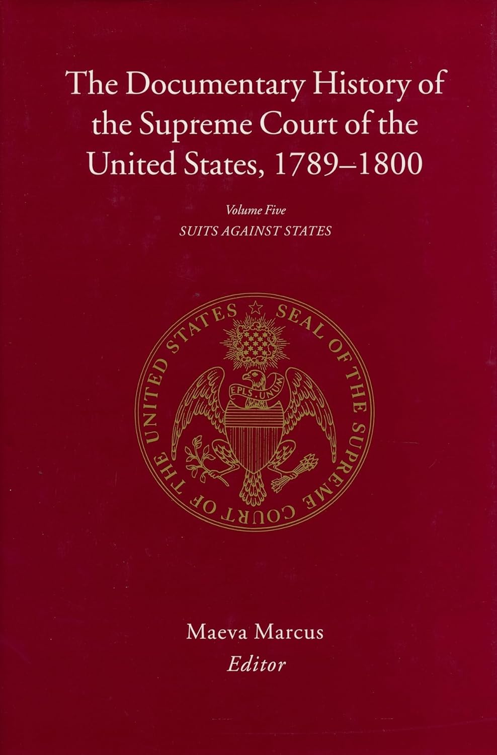Amazon.com: The Documentary History of the Supreme Court of the United ...