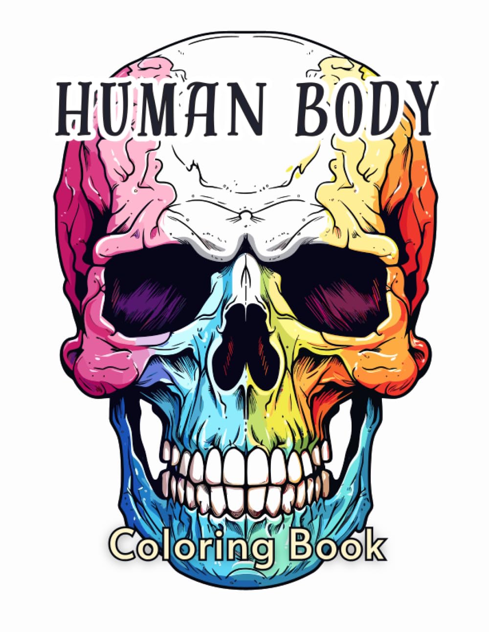 Amazon.com: Human Anatomy Adventure: Coloring Book for Teens, Boys ...