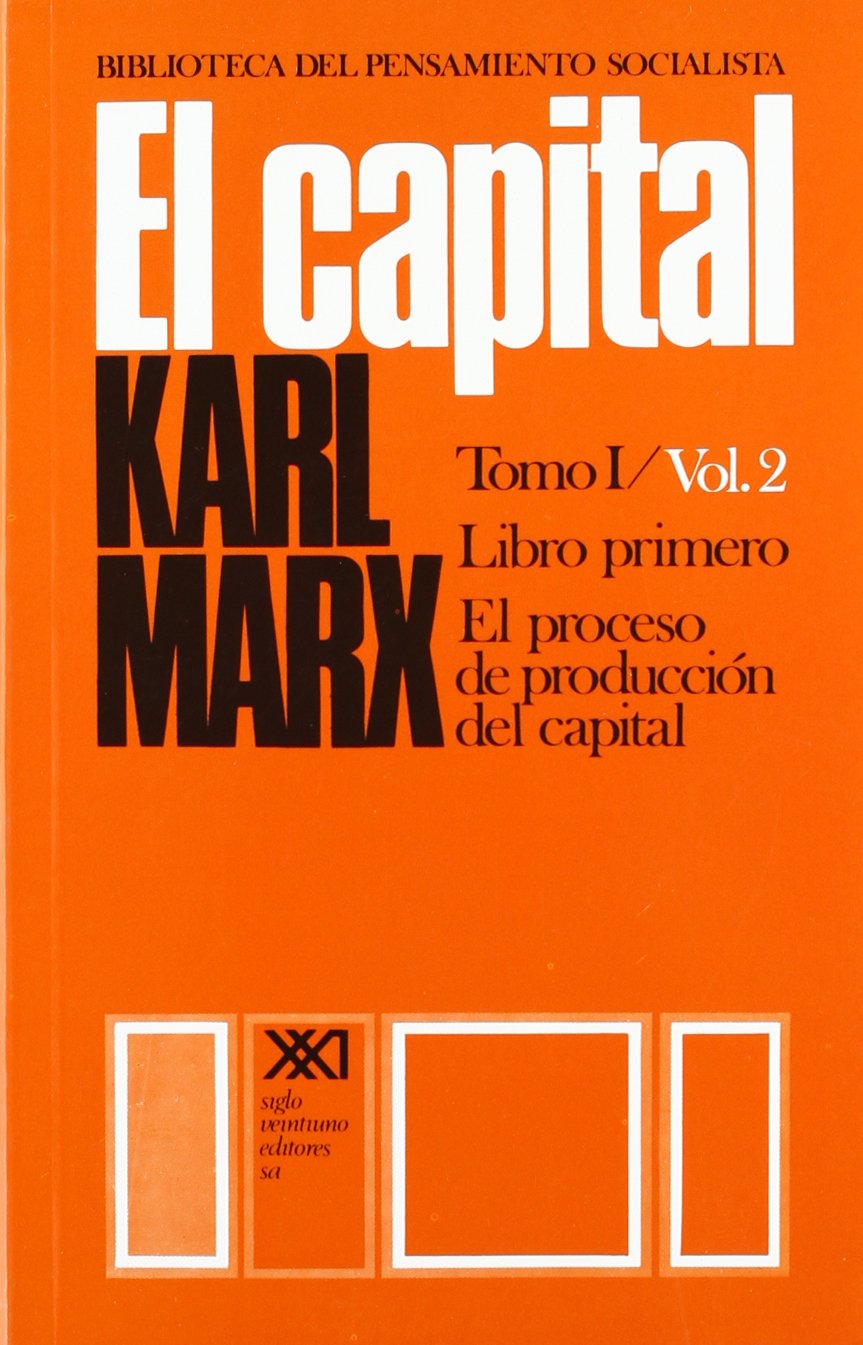 El capital. Tomo I. Vol. II : Marx, Karl: Amazon.com.mx: Libros