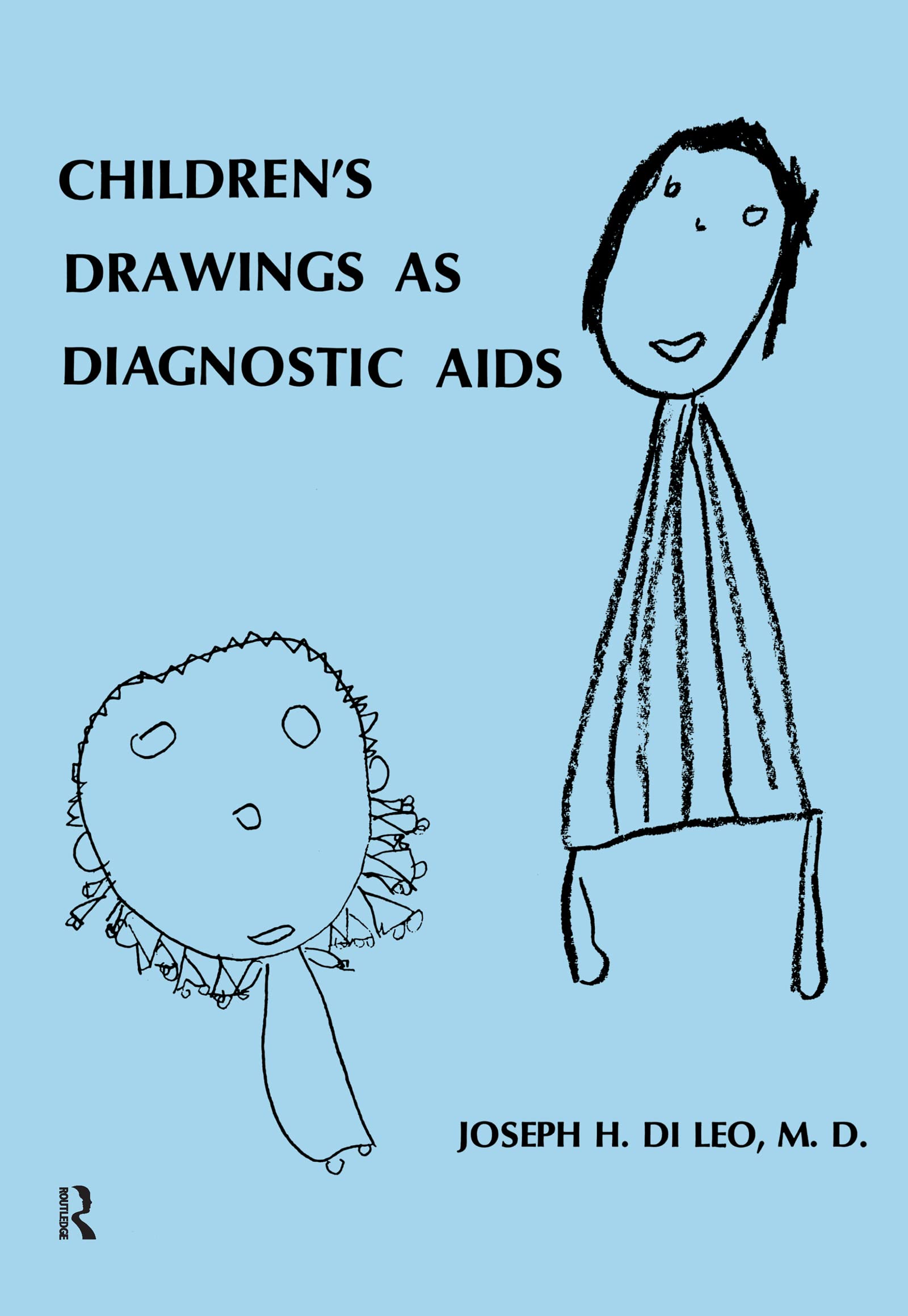 Children's Drawings As Diagnostic Aids: 9781138150386: Medicine ...