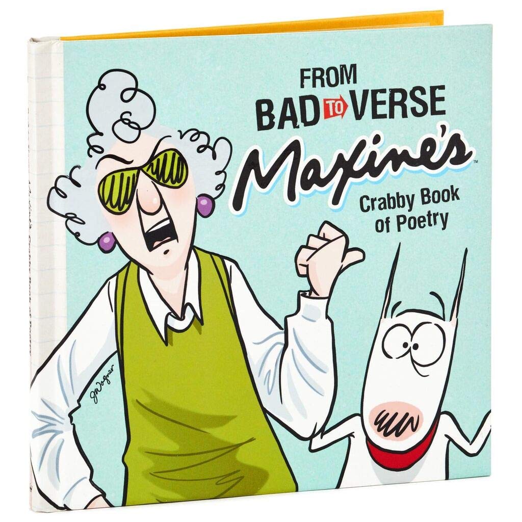 Maxine From Bad to Verse: Maxine’s Crabby Book of Poetry: Dan Taylor ...