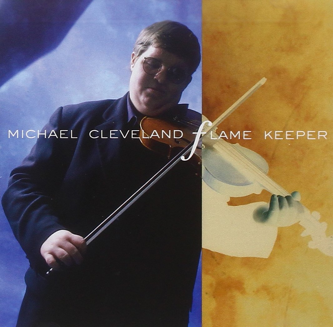 Michael Cleveland - Flame Keeper - Amazon.com Music