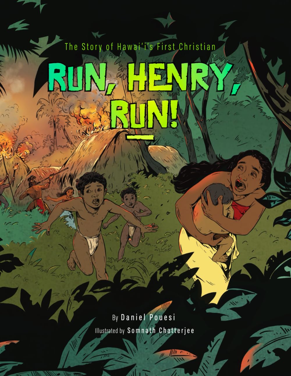 Run, Henry, Run!: Story of Hawai‘i’s First Christian: Pouesi, Daniel ...