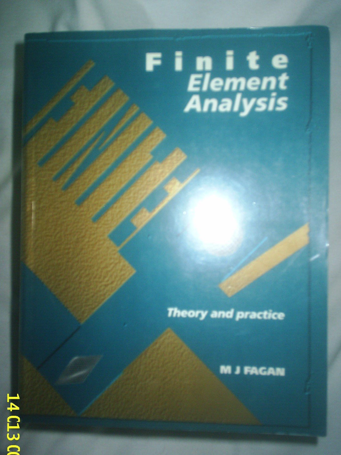 Finite Element Analysis Theory And Practice Fagan Maurice J