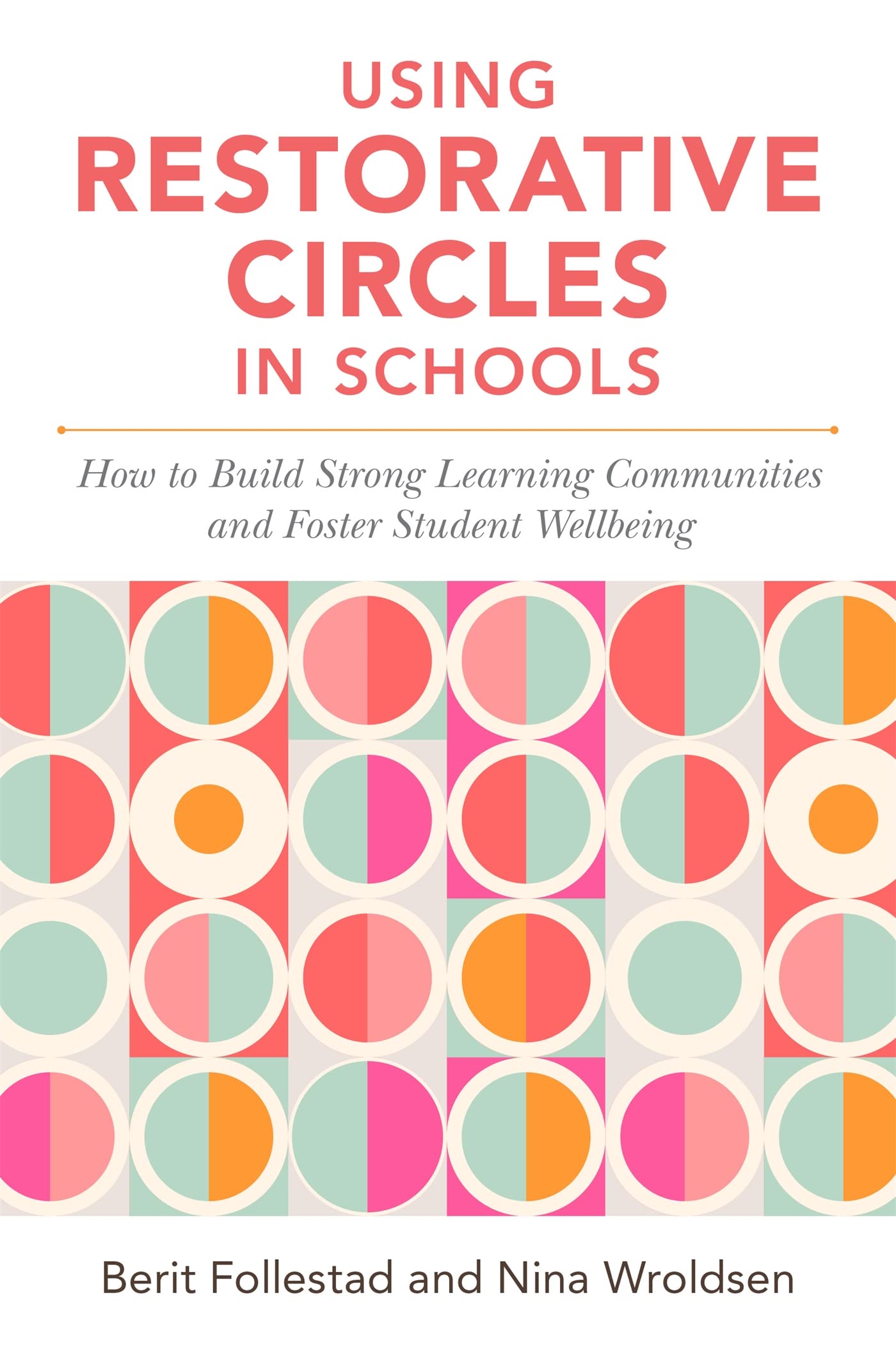 Amazon.com: Using Restorative Circles in Schools: 9781785925283 ...