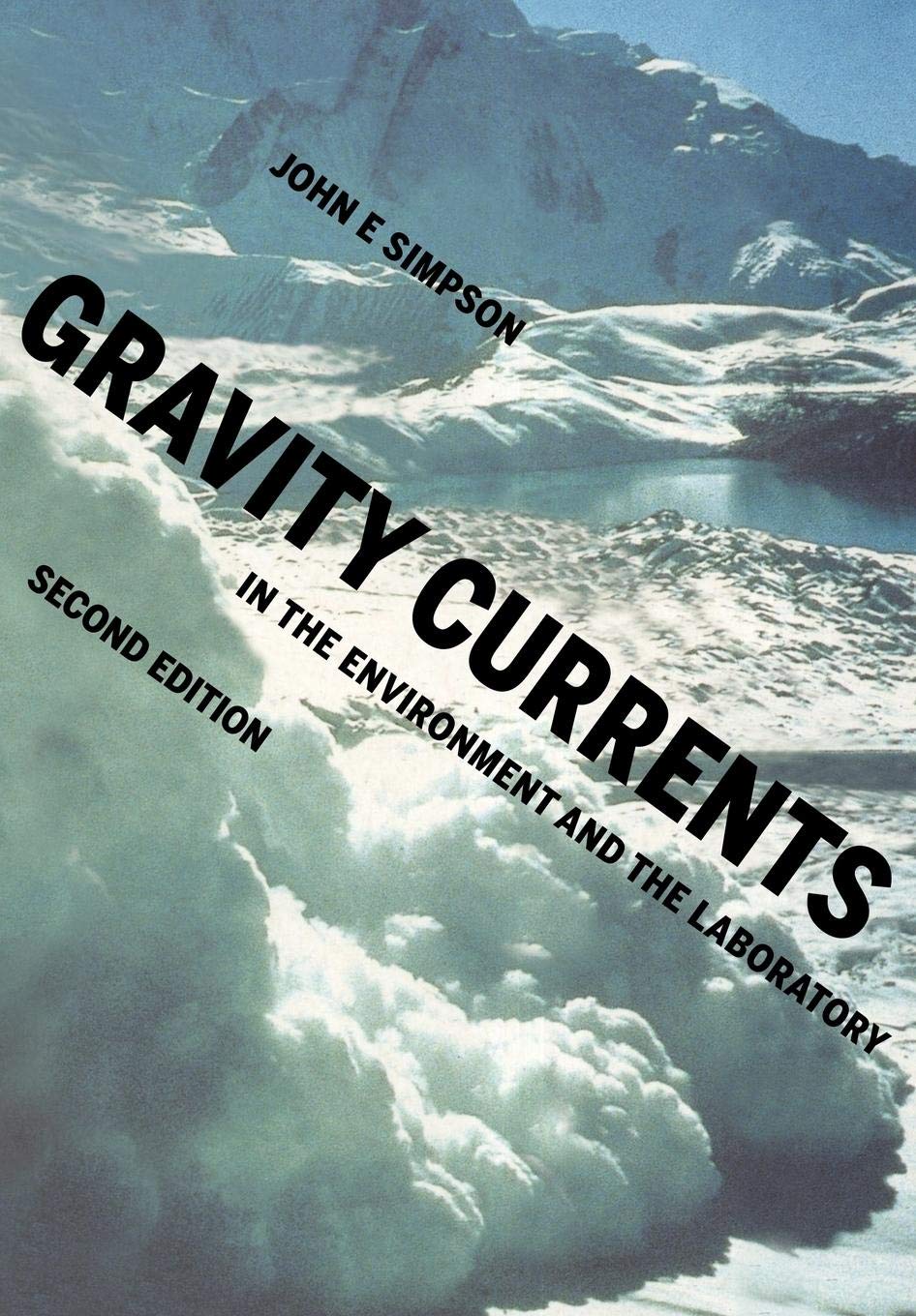 Amazon | Gravity Currents: In the Environment and the Laboratory Second ...