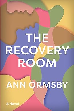 Amazon.com: The Recovery Room eBook : Ormsby, Ann: Kindle Store