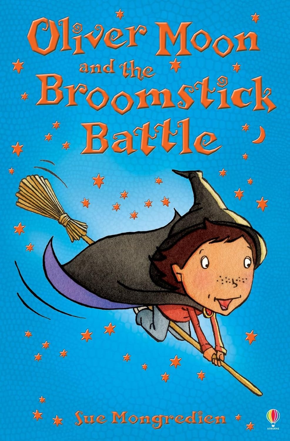 Oliver Moon and the Broomstick Battle: Mongredien, Sue: 9780746084809 ...
