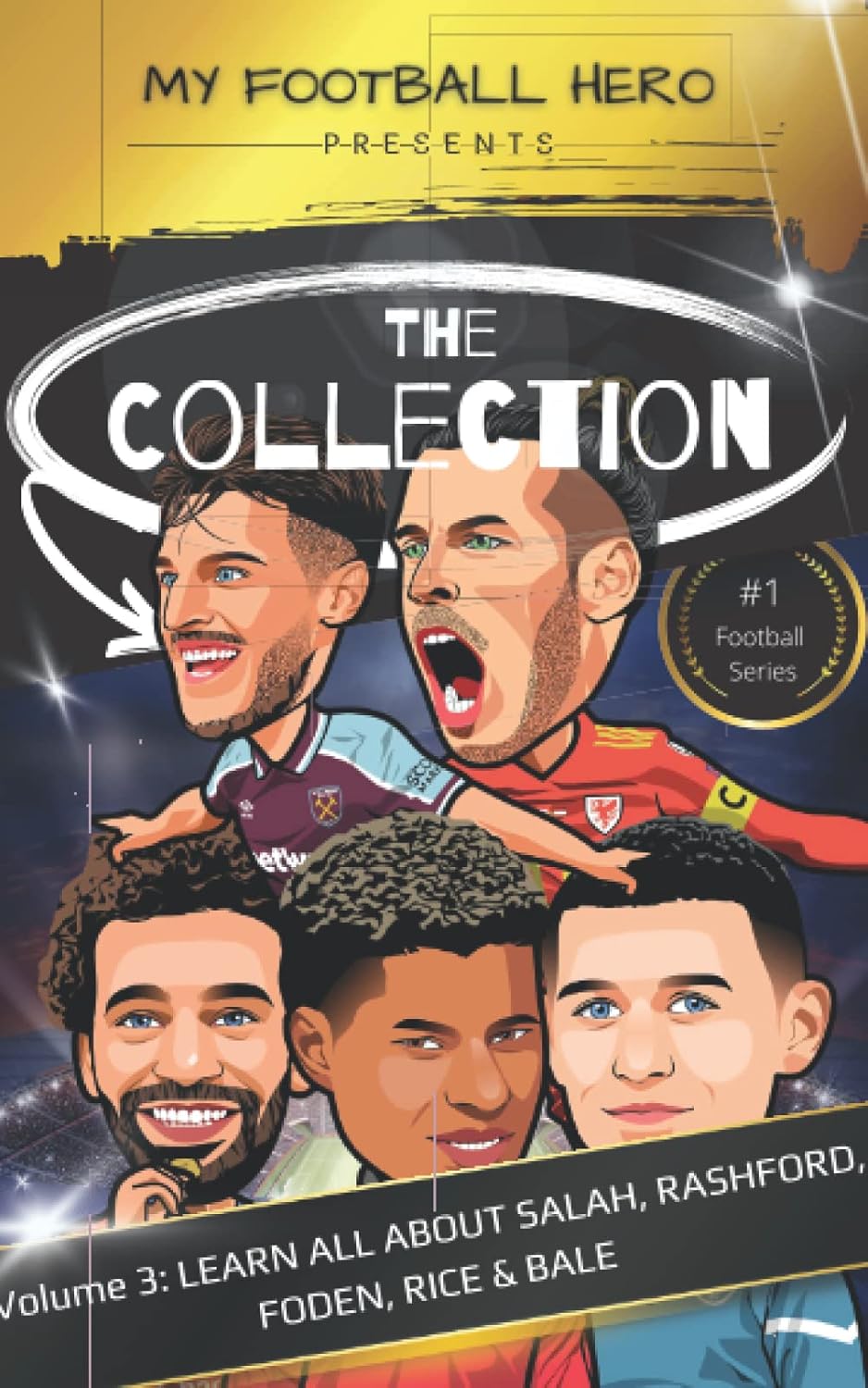 My Football Hero: The Collection Volume 3 Learn all about Salah ...