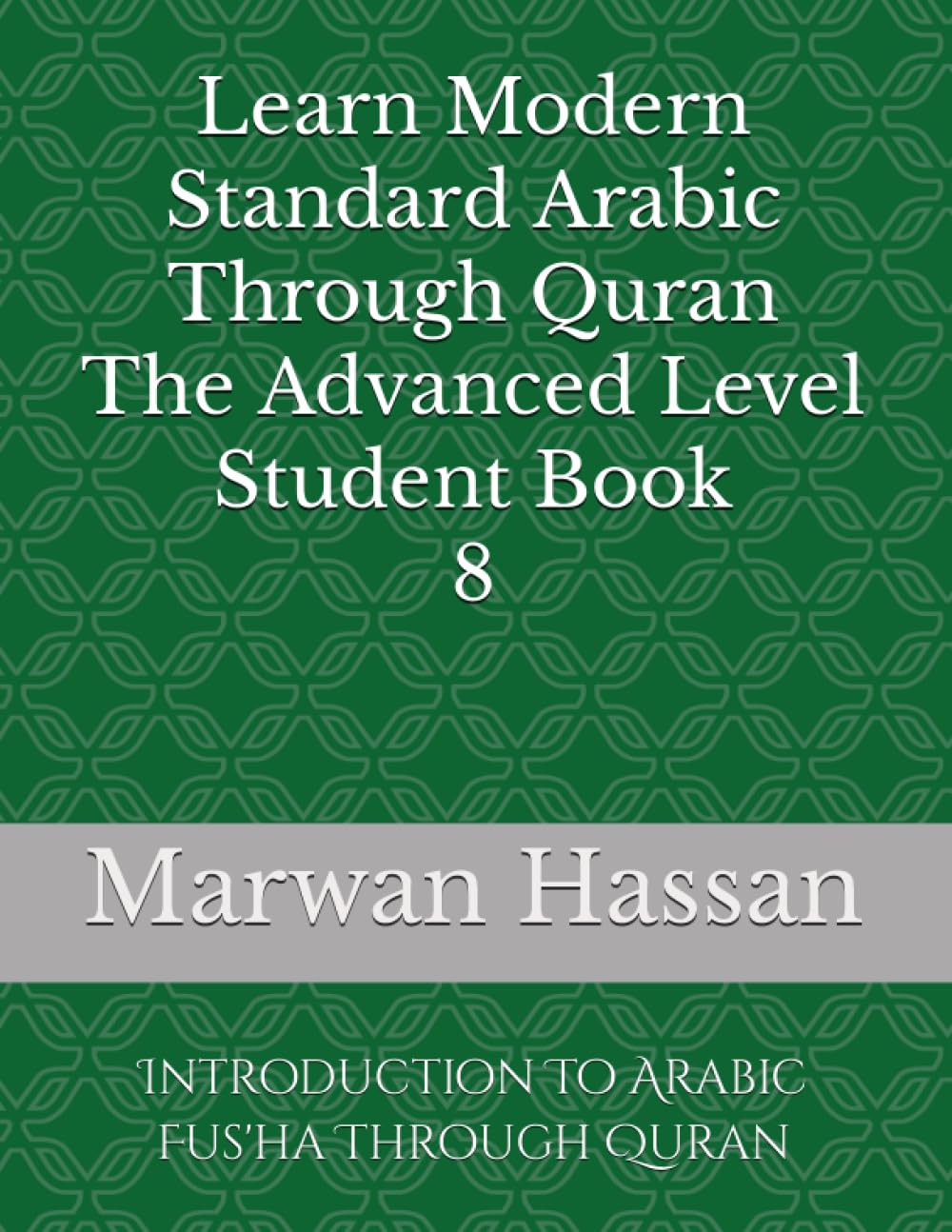 Buy Learn Modern Standard Arabic Through Quran: introduction To Arabic ...