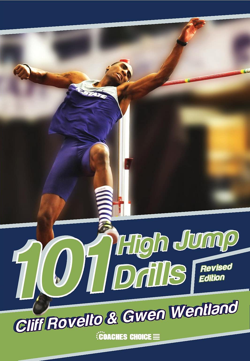101 High Jump Drills: Cliff Rovelto, Gwen Wentland: 9781606792872 ...