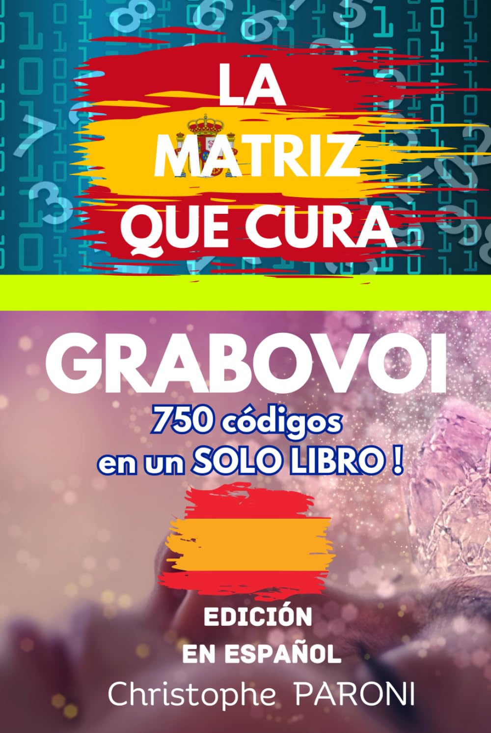 Amazon.com: Grabovoi : LA Matriz que Cura - +750 códigos en un solo ...